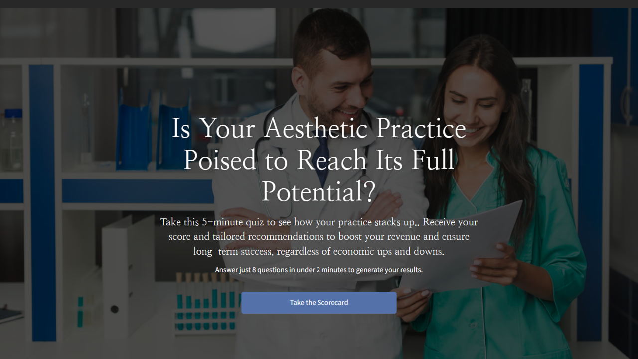Is Your Aesthetic Practice Poised to Reach Its Full Potential?