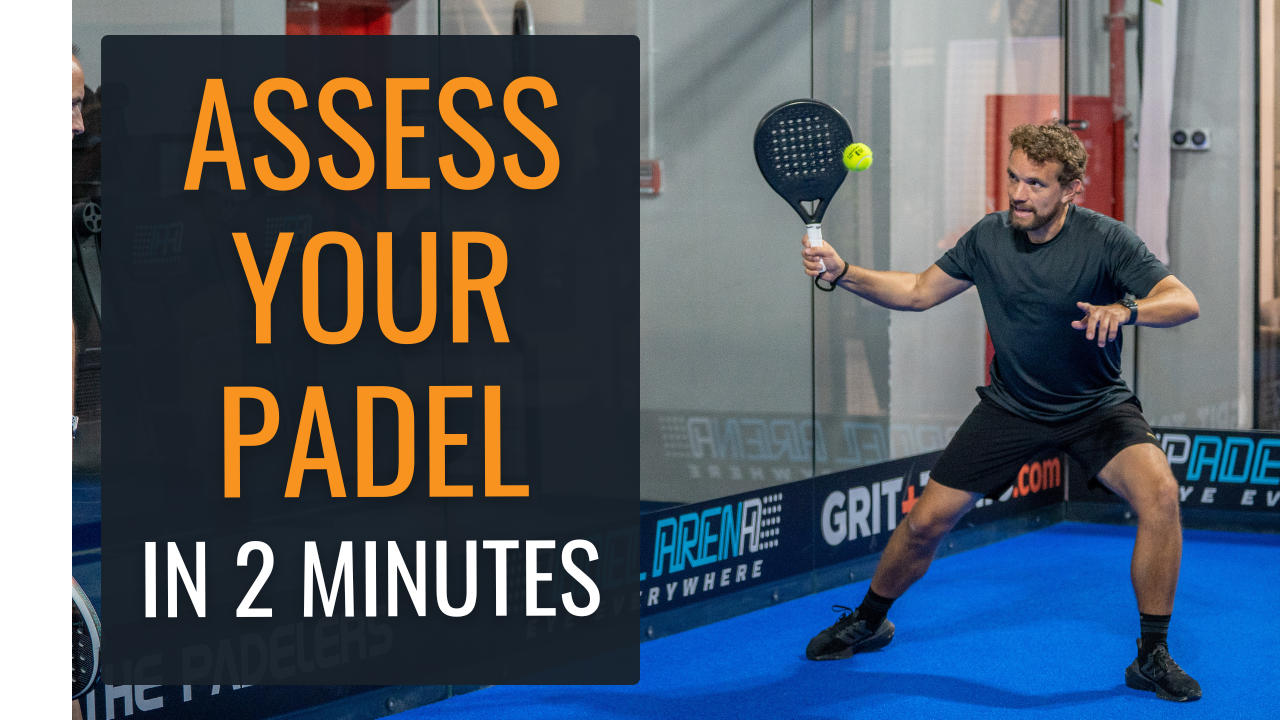 The Padel Assessment