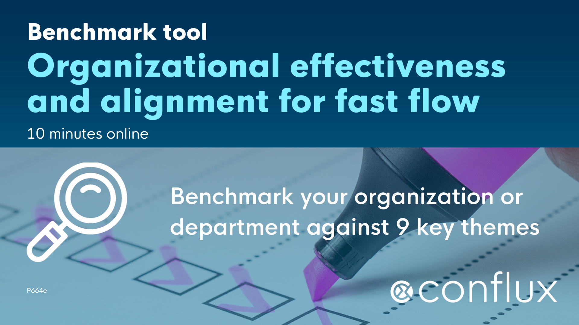 Benchmark your organization for effectiveness and alignment with fast flow