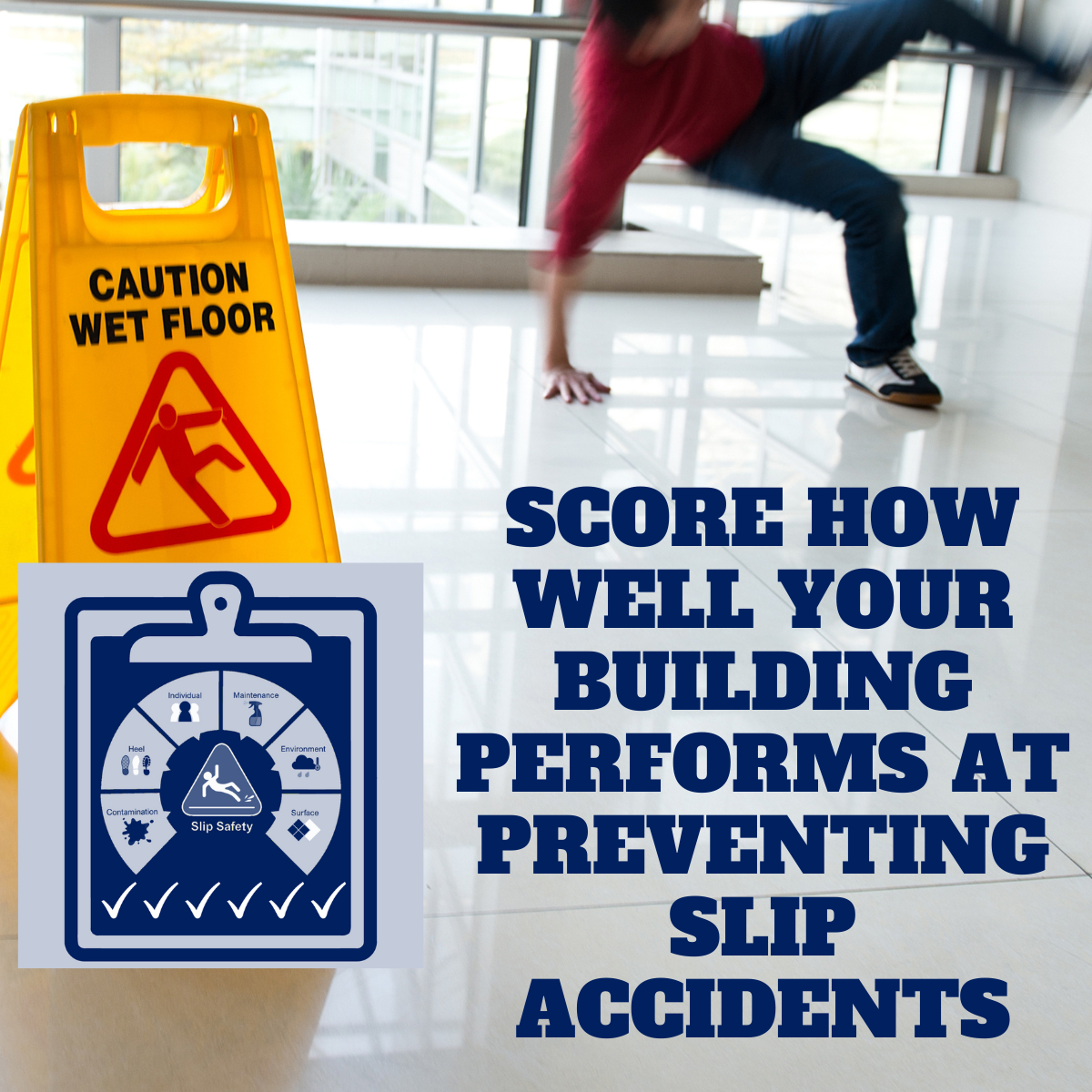 Slip Safety Scorecard