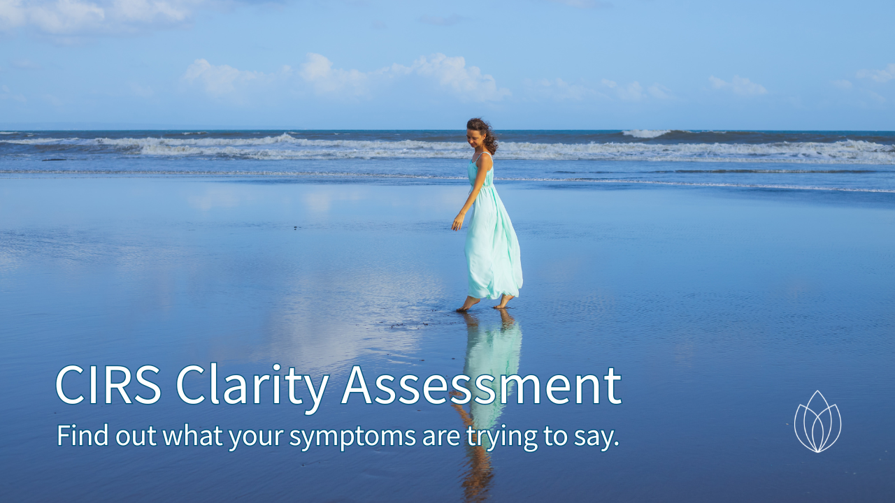 CIRS Clarity Assessment | Understand the Patterns Behind Your Symptoms