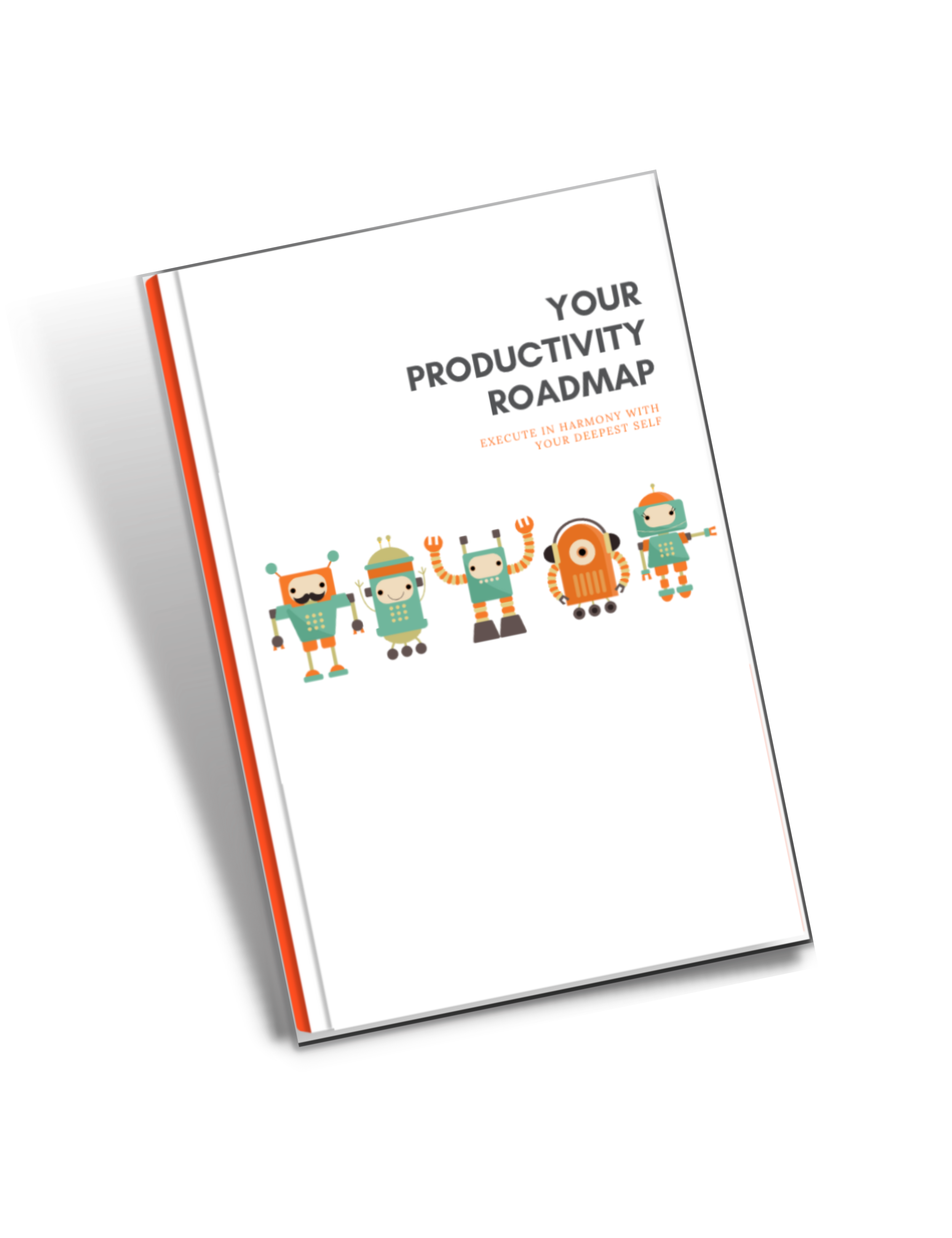 Your Productivity Roadmap