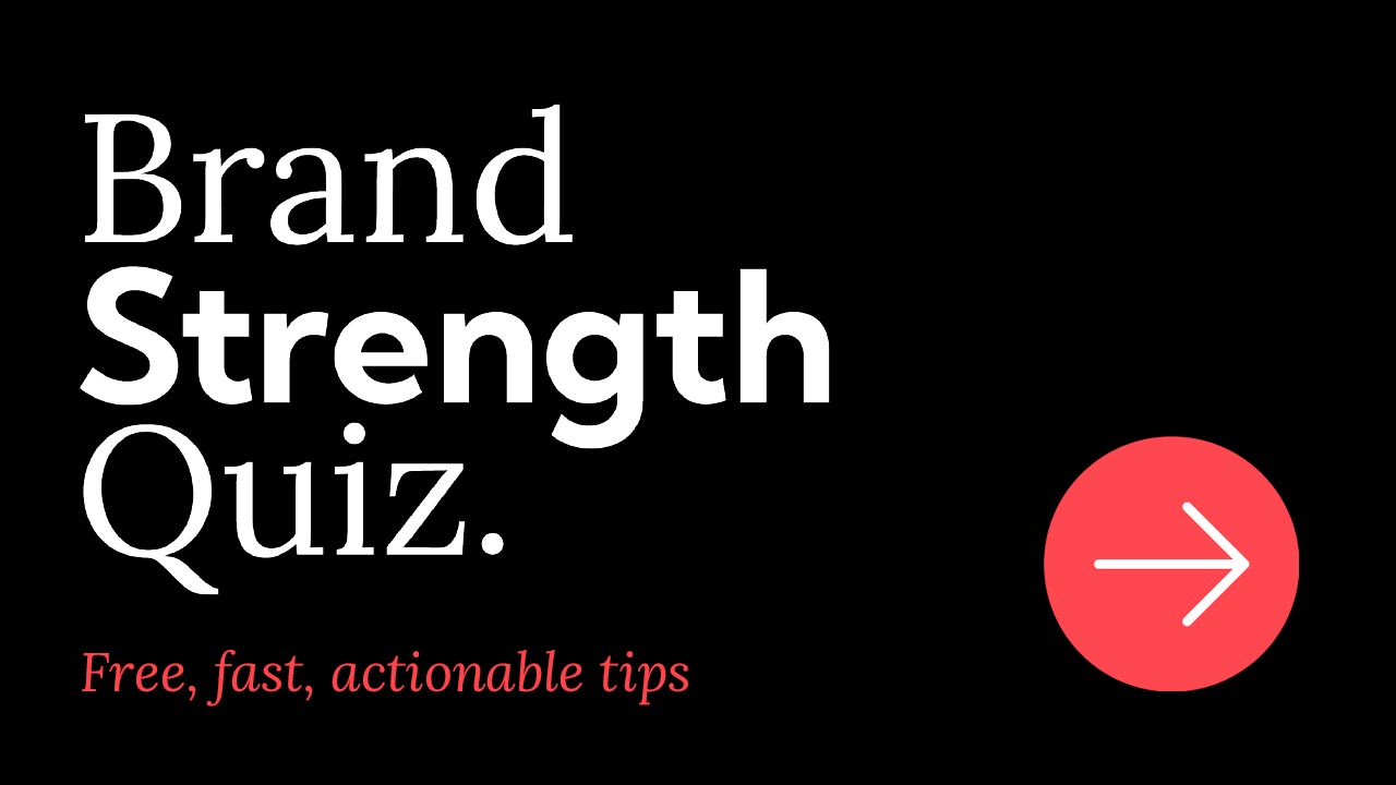 Brand Strength Quiz
