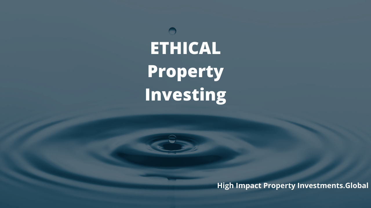The ETHICAL Property Investing Scorecard