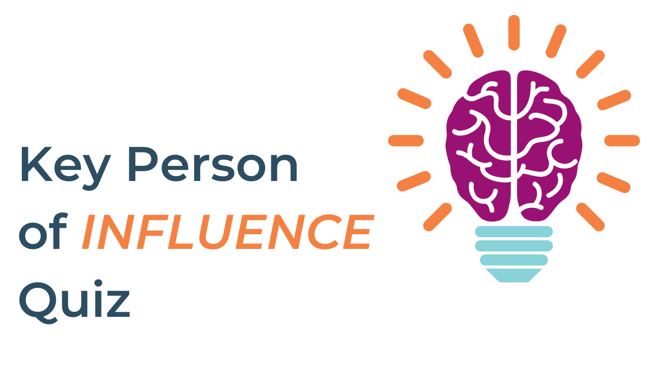 Key Person of Influence Quiz
