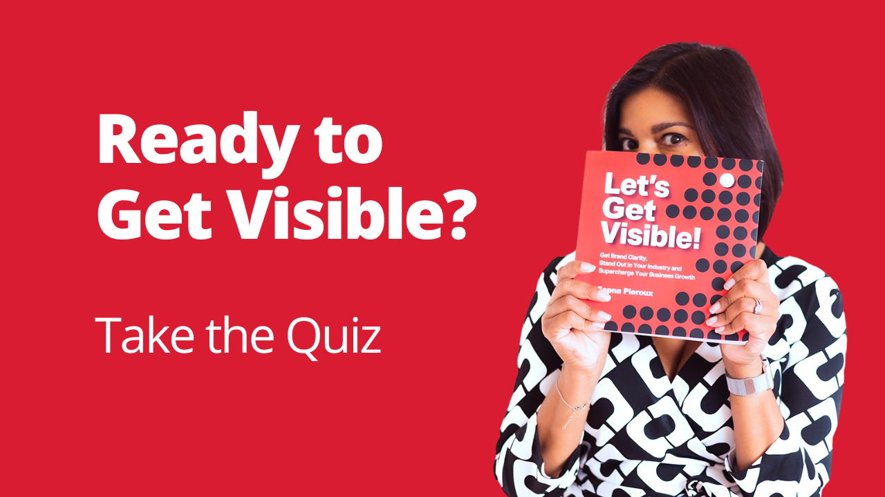 Ready to Get Visible? Quiz