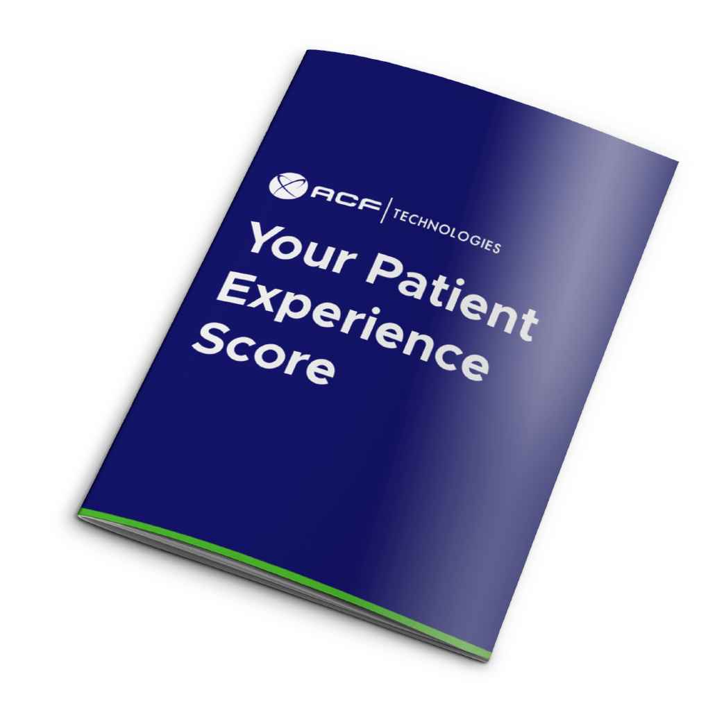 The Patient Experience Scorecard