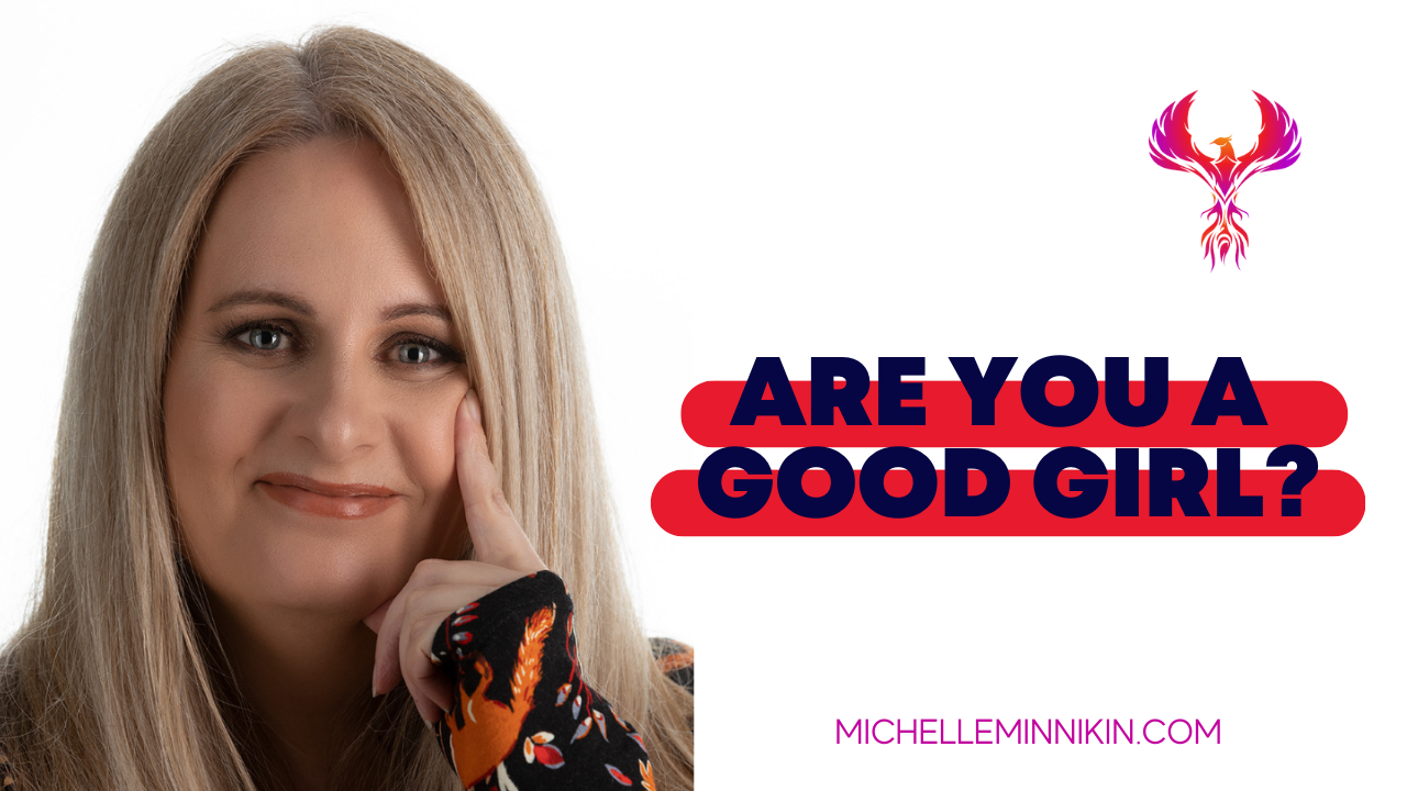 Good Girl Deprogramming Quiz