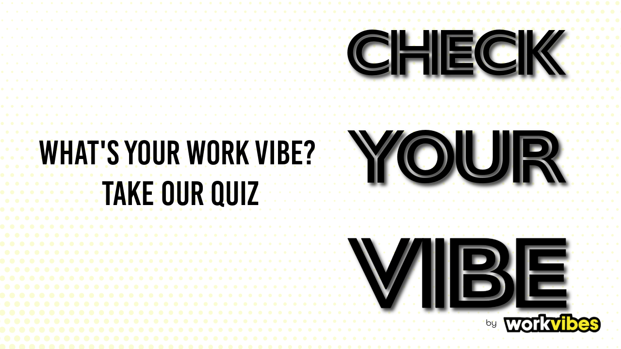 Check Your Vibe