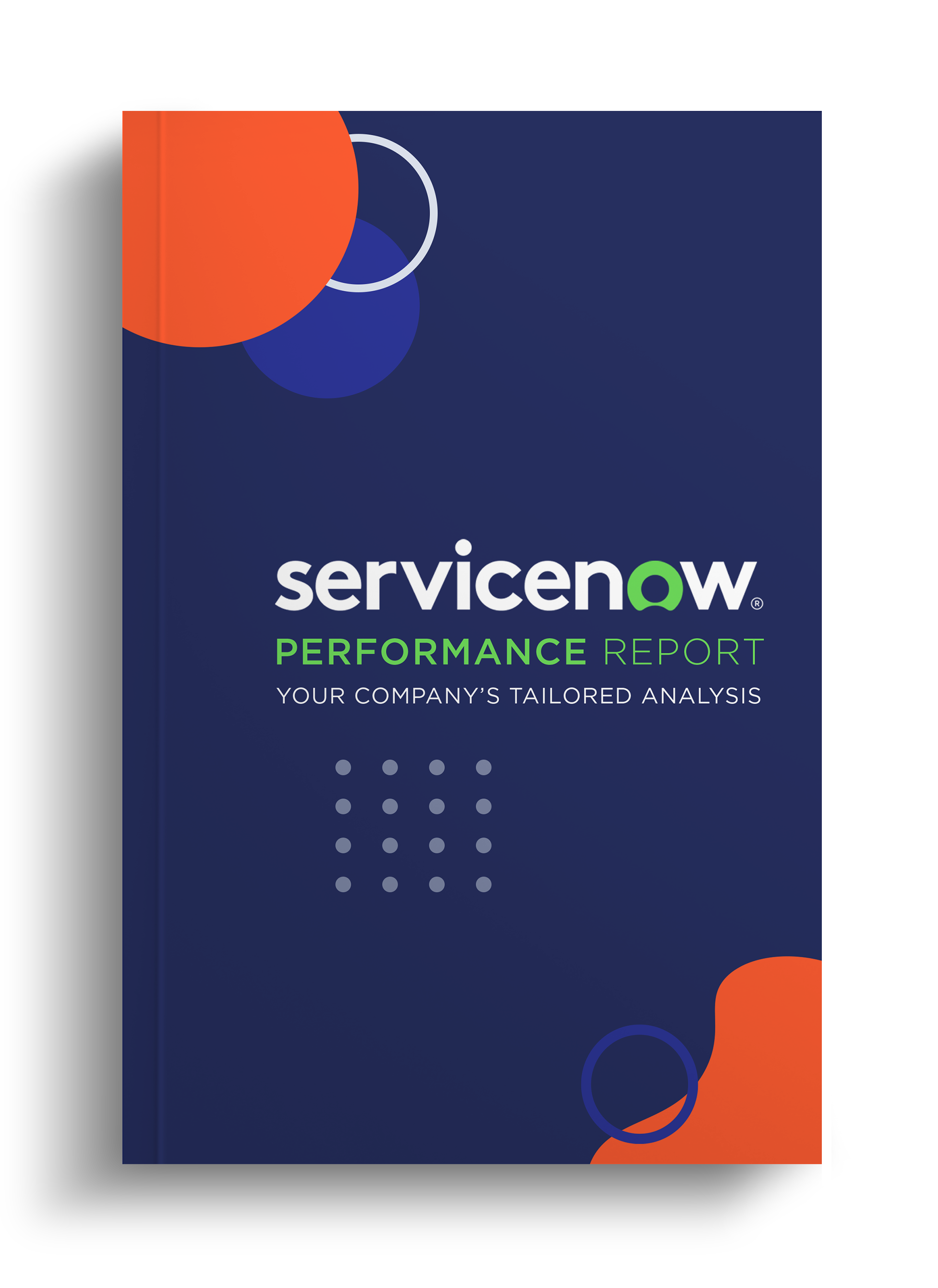 The ServiceNow Performance Assessment