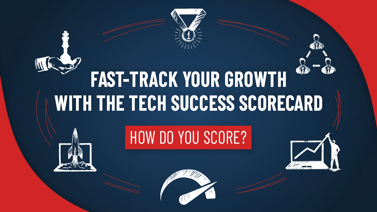 Tech Success Scorecard