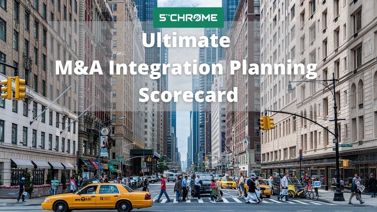 Ultimate M&A Integration Planning Scorecard